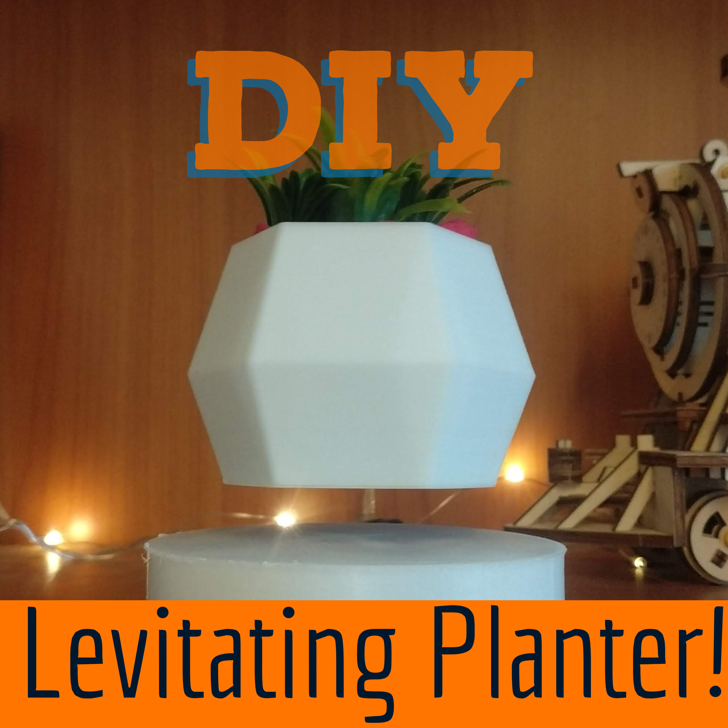 Mini Levitating Planter : 6 Steps (with Pictures) - Instructables