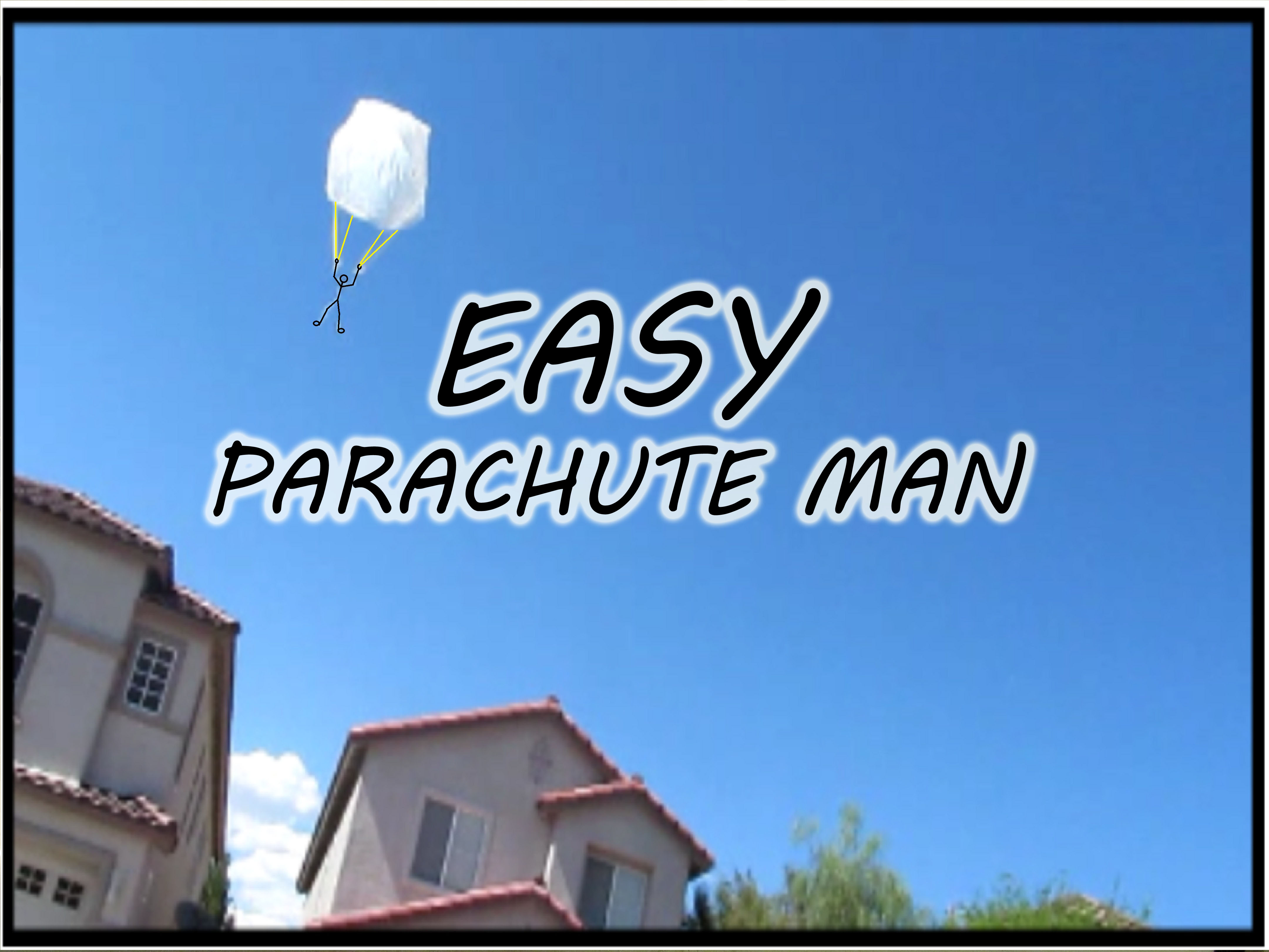 Easy Parachute Man : 4 Steps (with Pictures) - Instructables