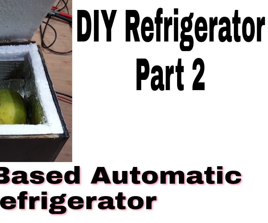 Home Made Refrigerator With Smart Control Functionality (Deep Freezer ...