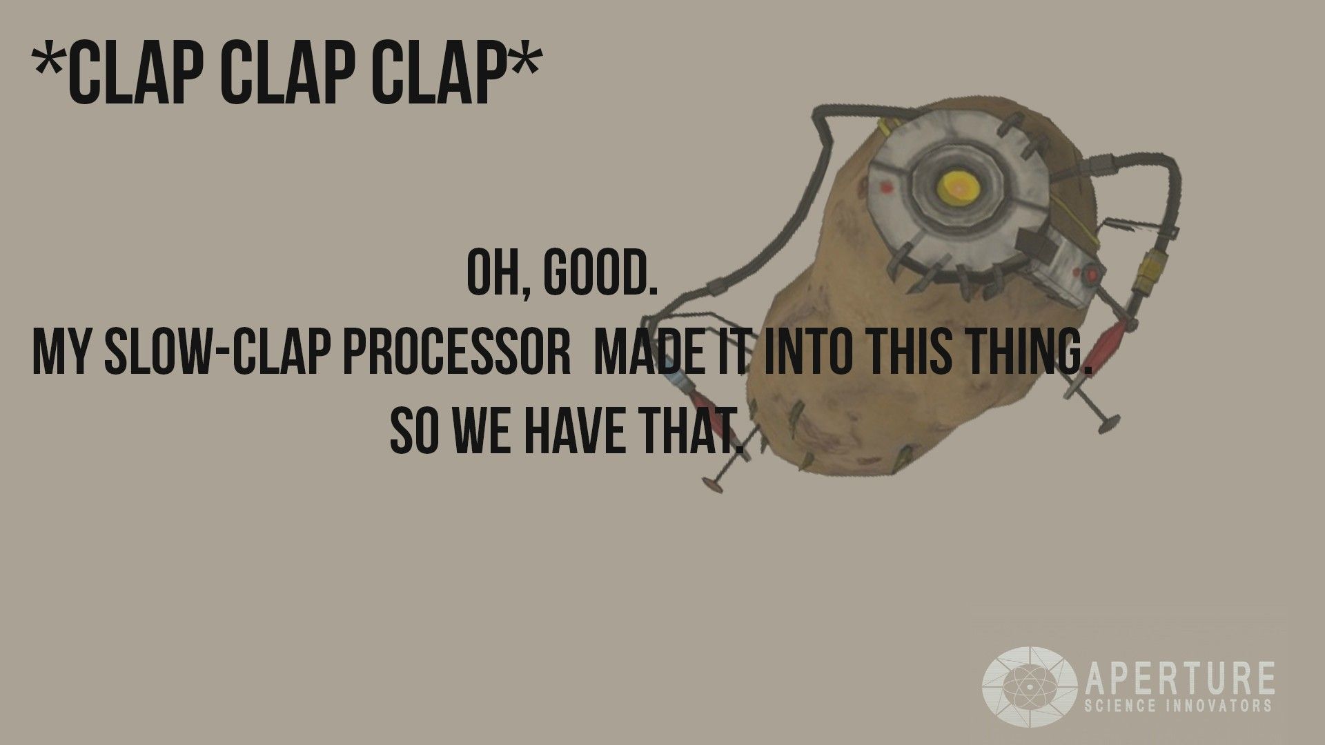 Glados Potato Quotes