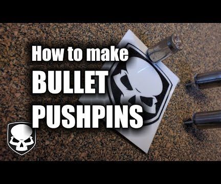 Bullet Push Pins - Instructables
