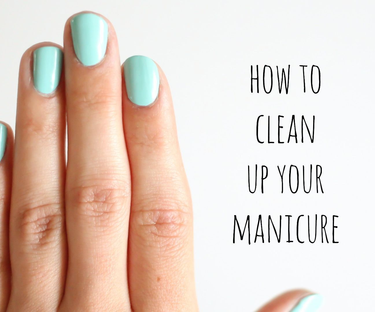 How to Clean Up Your Manicure : 4 Steps (with Pictures) - Instructables