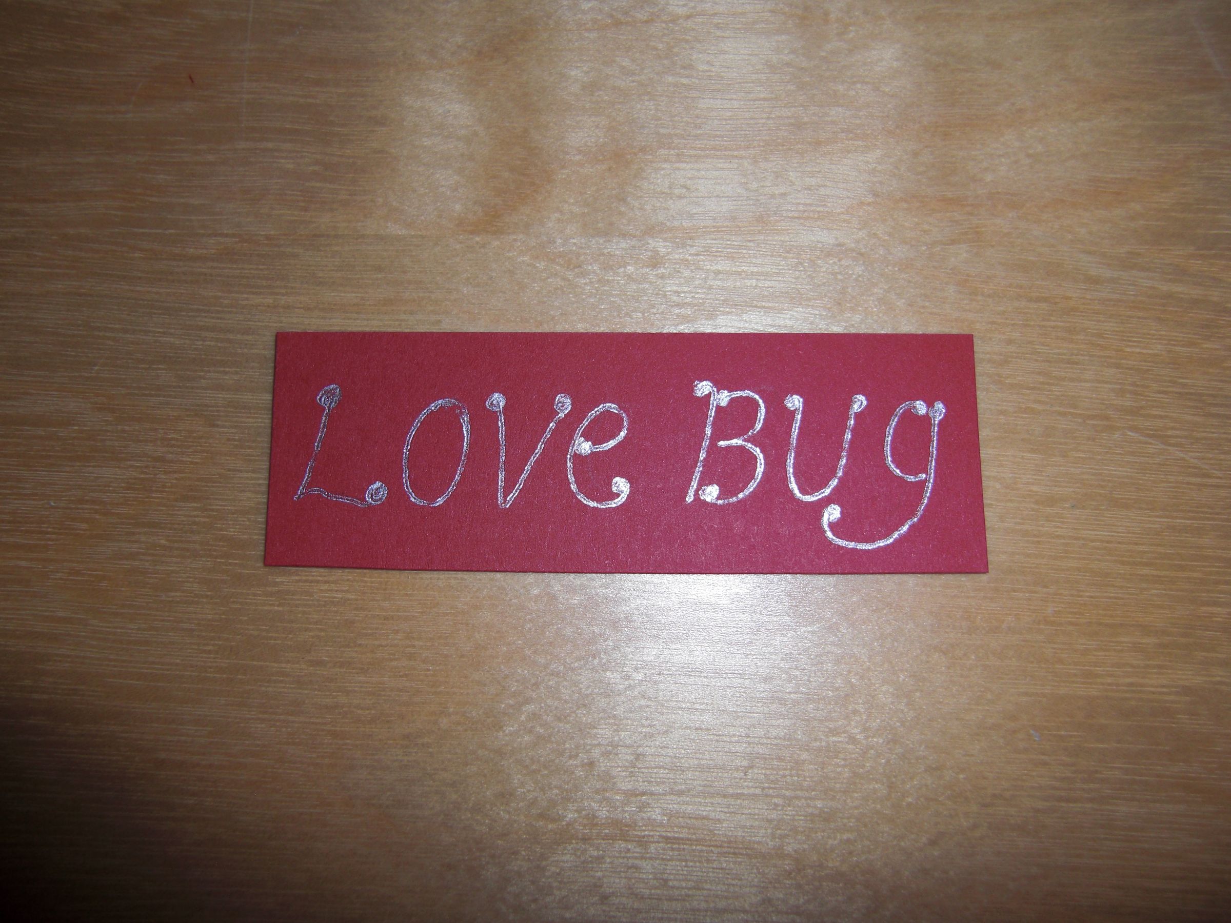 Love Bug Card - Super Cute, Super Quick : 8 Steps (with Pictures ...