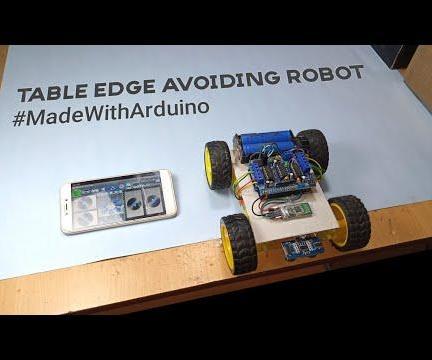 How to Make Table Edge Avoiding Robot || #MadeWithArduino. : 8 Steps (with Pictures) - Instructables