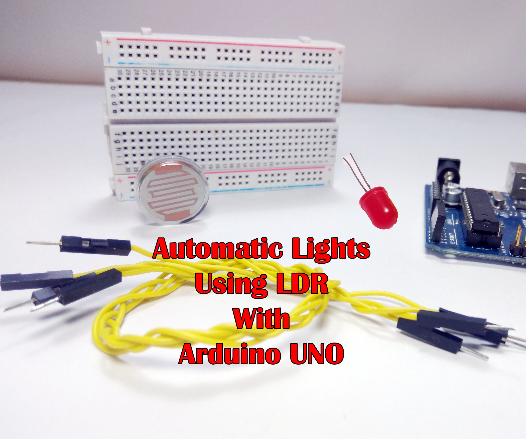 Automatic Lights Using LDR (Brightness Control) : 5 Steps (with ...