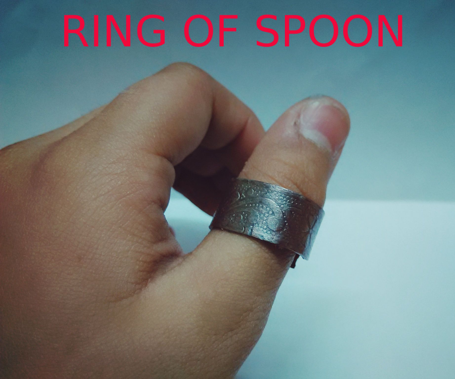RING OUT OF SPOON : 5 Steps (with Pictures) - Instructables