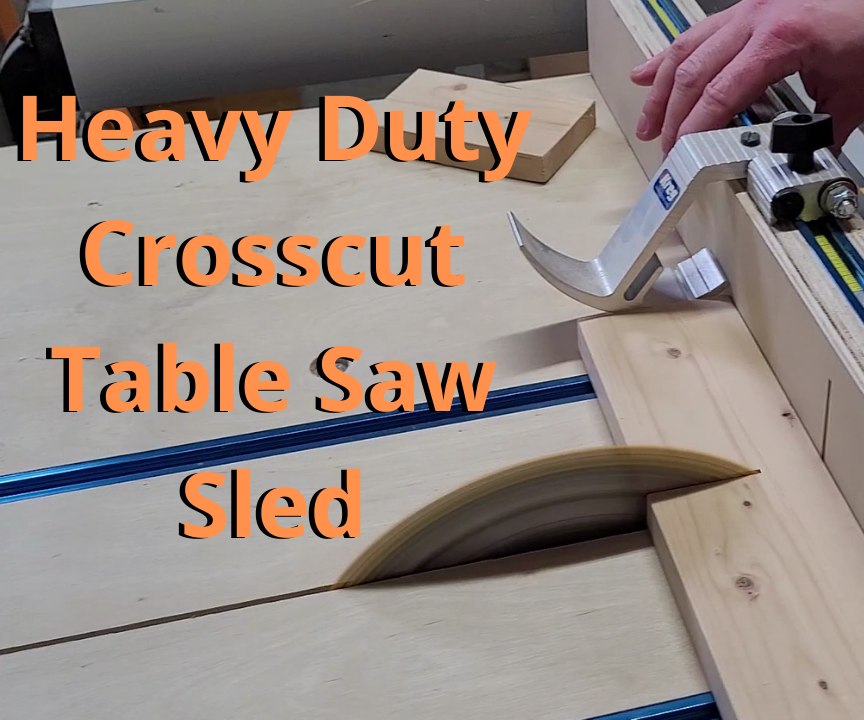 Easy Heavy Duty Crosscut Sled : 11 Steps (with Pictures) - Instructables