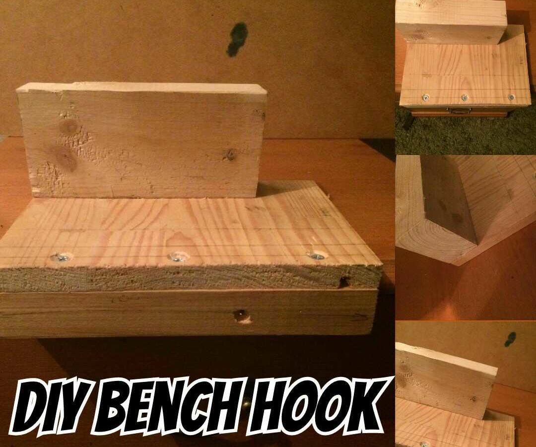 DIY Bench Hook : 4 Steps - Instructables