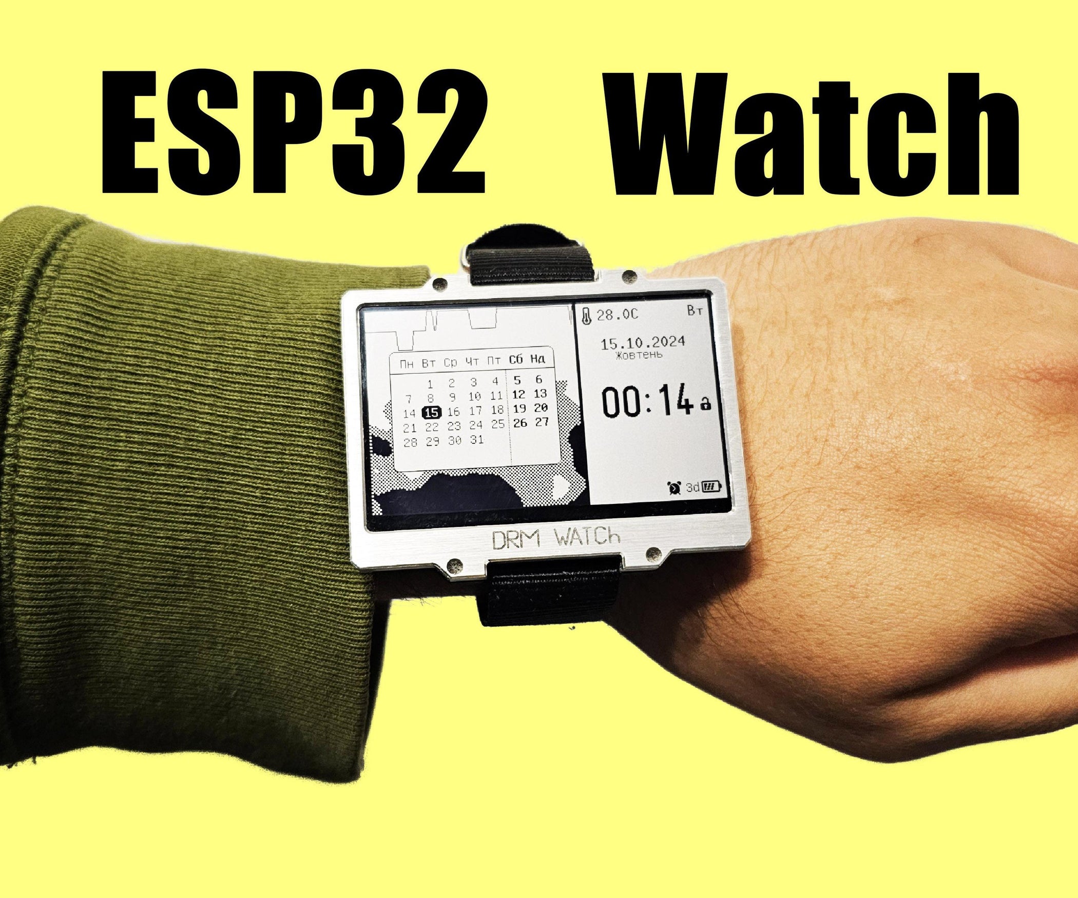 DIY ESP32 Wearable: DRM Watch 3 (Suitable for Daily Use) : 12 Steps ...