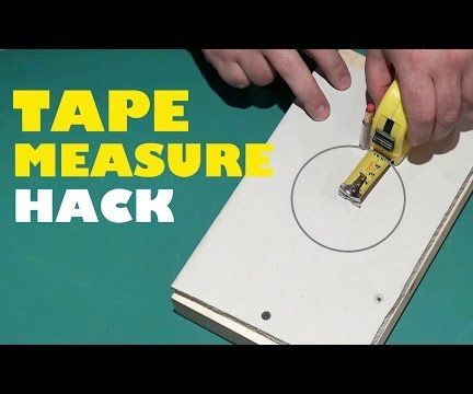 Tape Measure Tricks Tool Hacks - Instructables