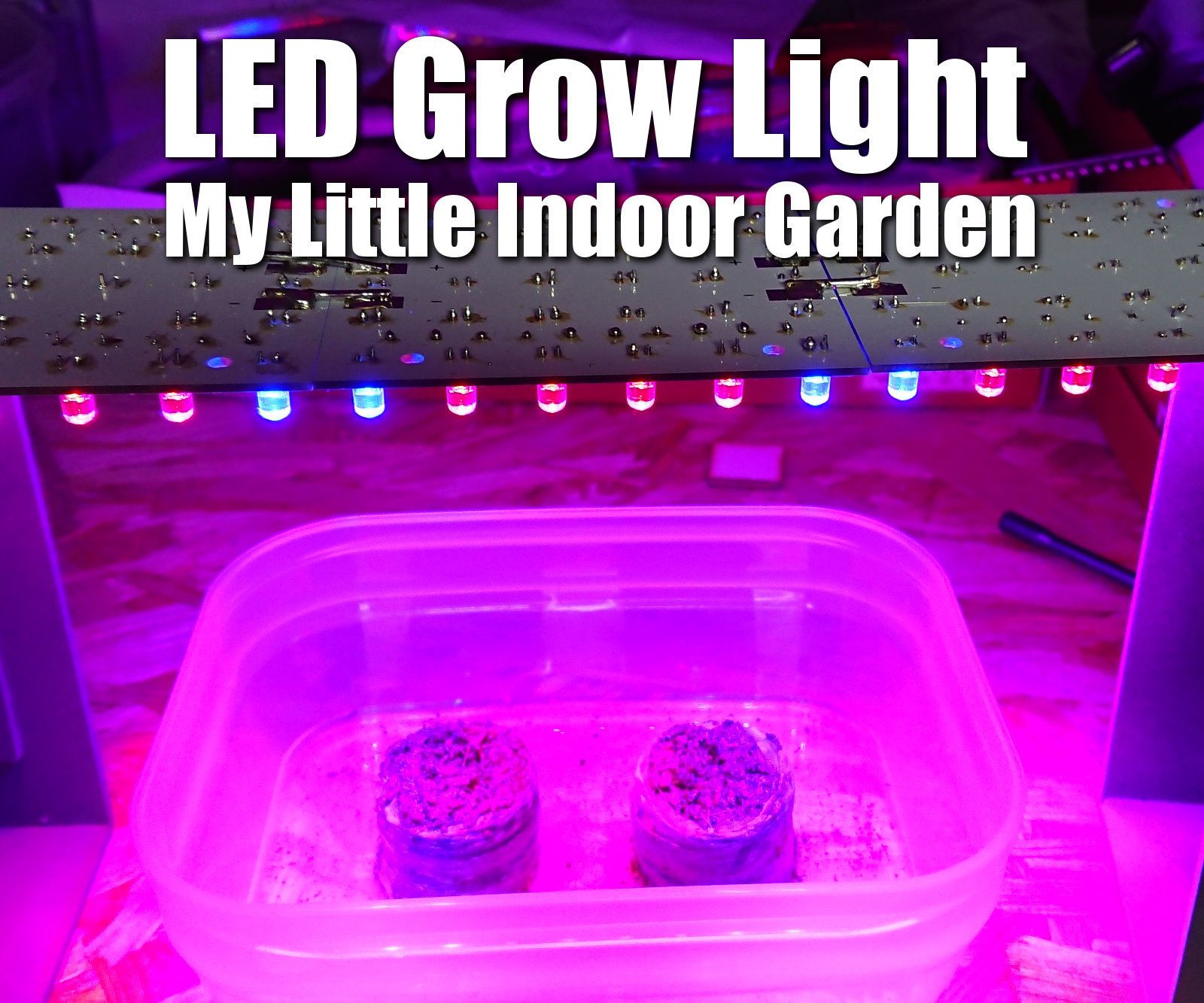 Led Grow Light for Plants : 5 Steps (with Pictures) - Instructables