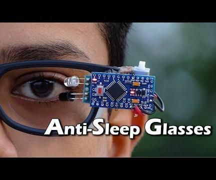Anti-Sleep Glasses : 7 Steps (with Pictures) - Instructables