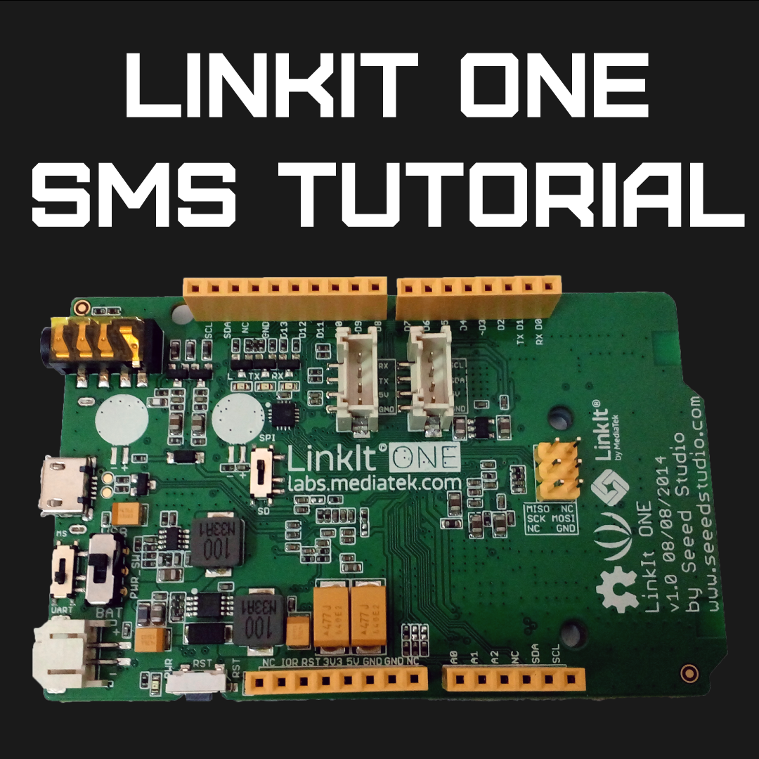 LinkIt ONE SMS Tutorial : 6 Steps - Instructables