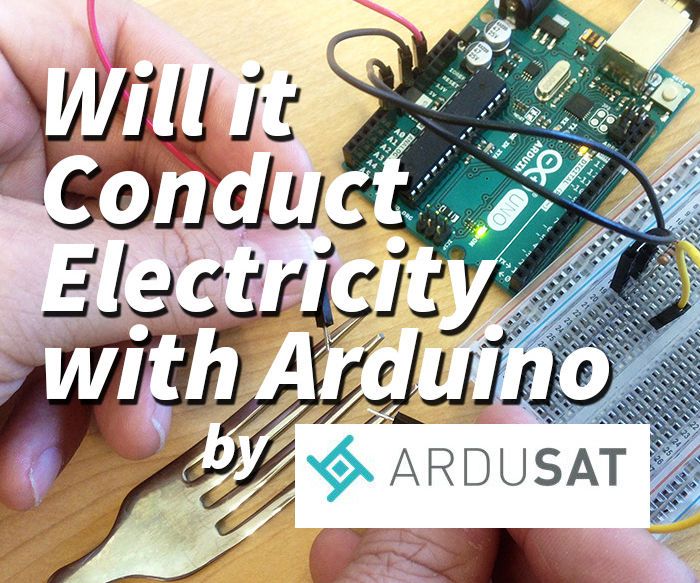 Will It Conduct Electricity? With Arduino : 4 Steps (with Pictures ...