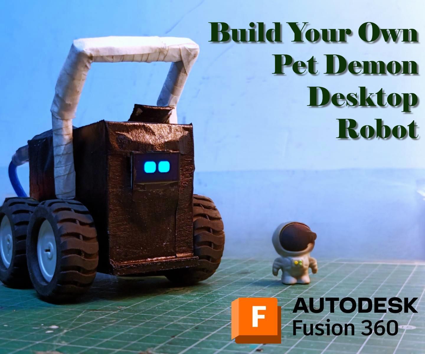Build Your Own Pet Demon Desktop Robot: KABANDHA : 9 Steps (with ...