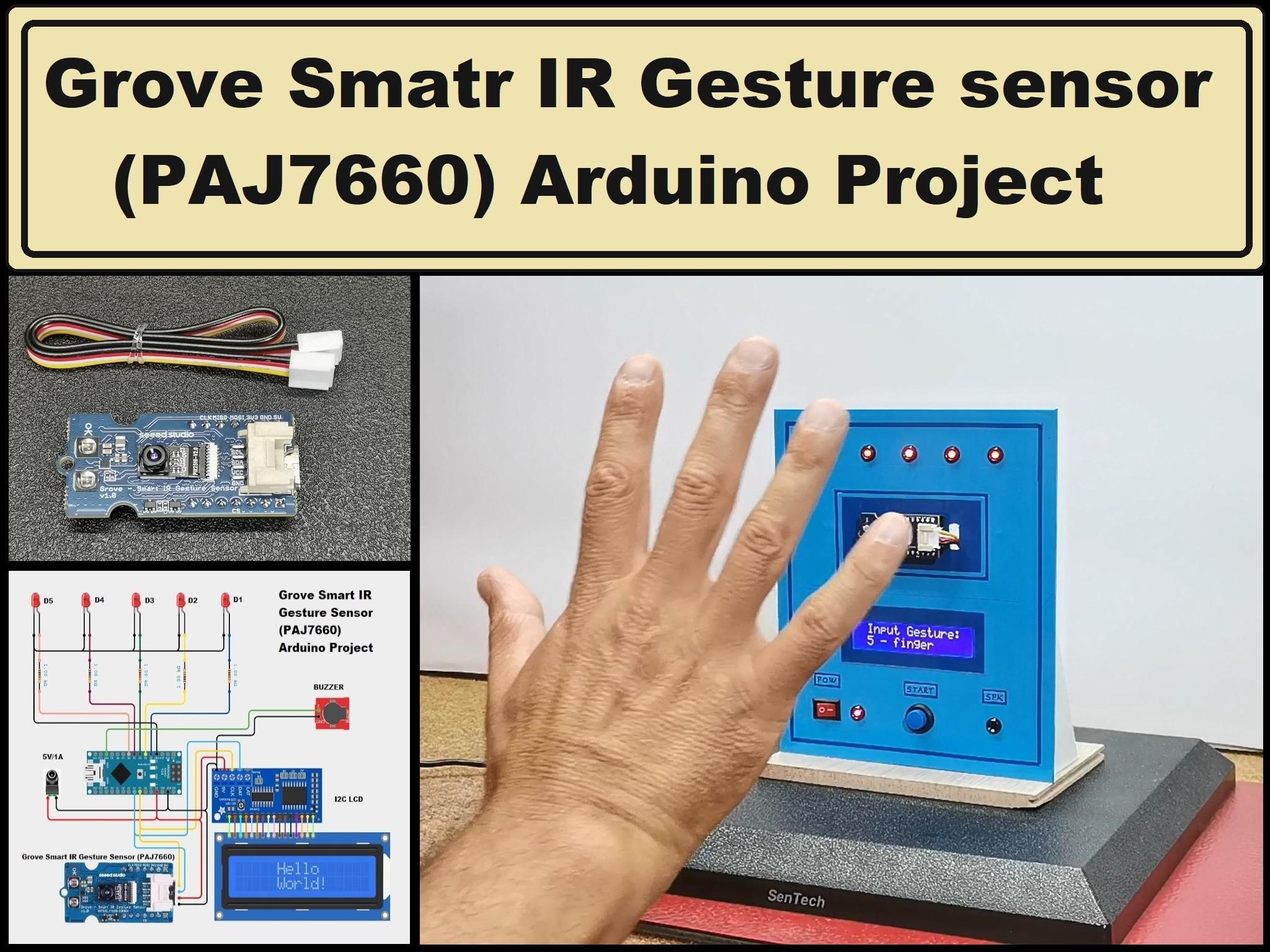 Grove Smart IR Gesture Sensor (PAJ7660) Arduino Project : 5 Steps - Instructables