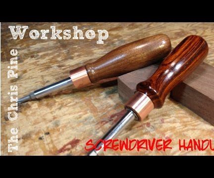 How to Make Wooden Screw Driver Handles - Instructables