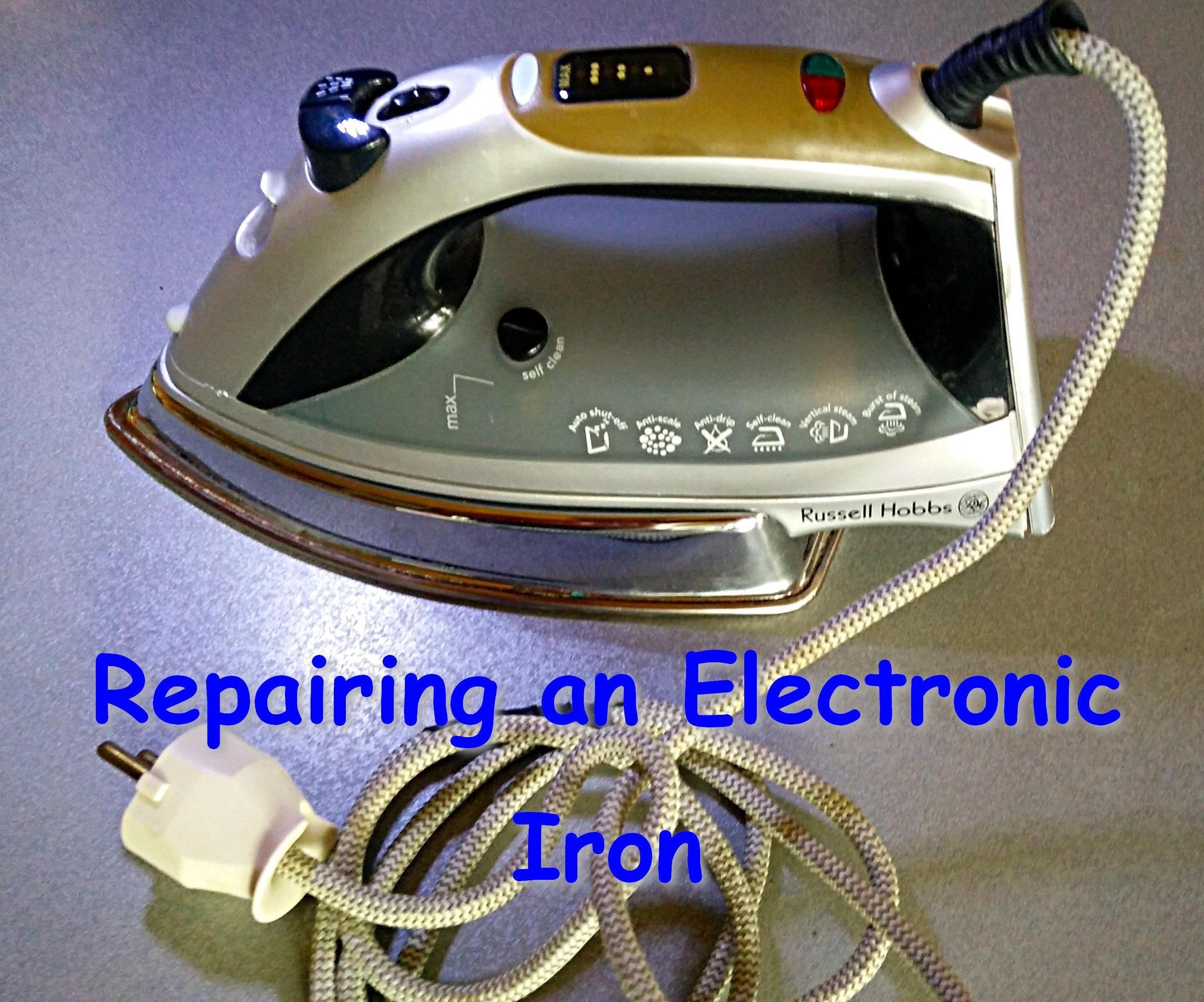 Repairing an Electronic Iron : 12 Steps - Instructables