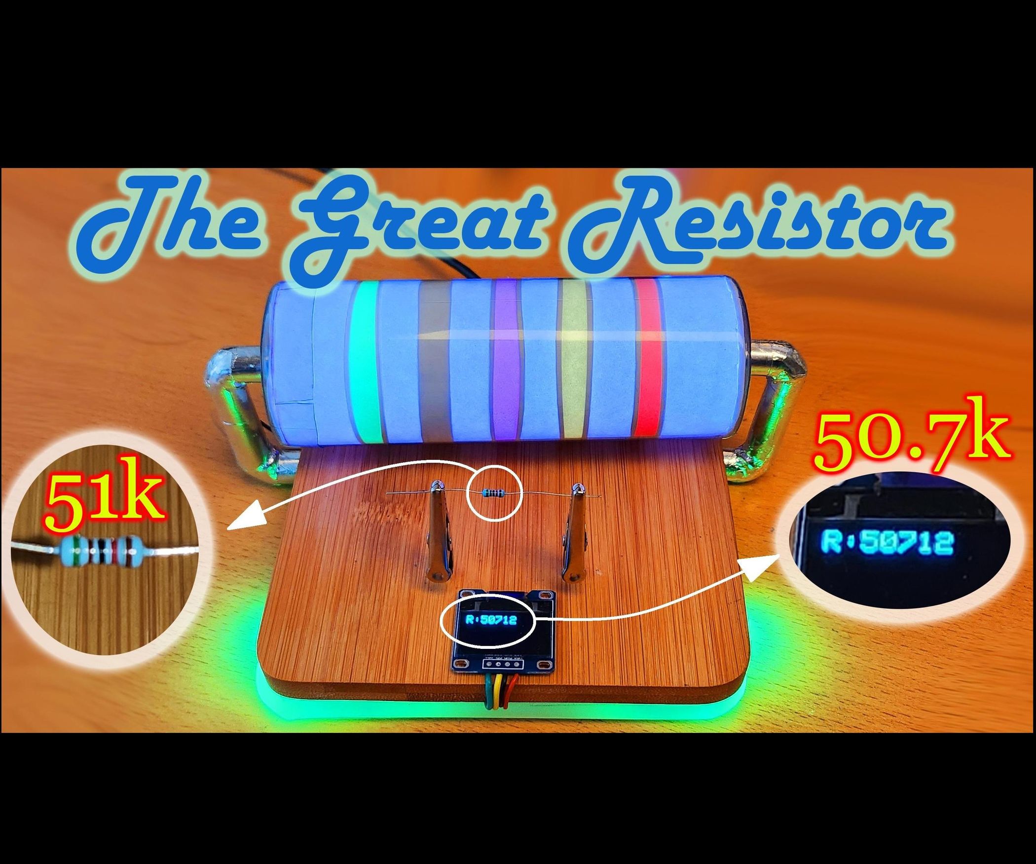 The Great Resistor : 8 Steps (with Pictures) - Instructables
