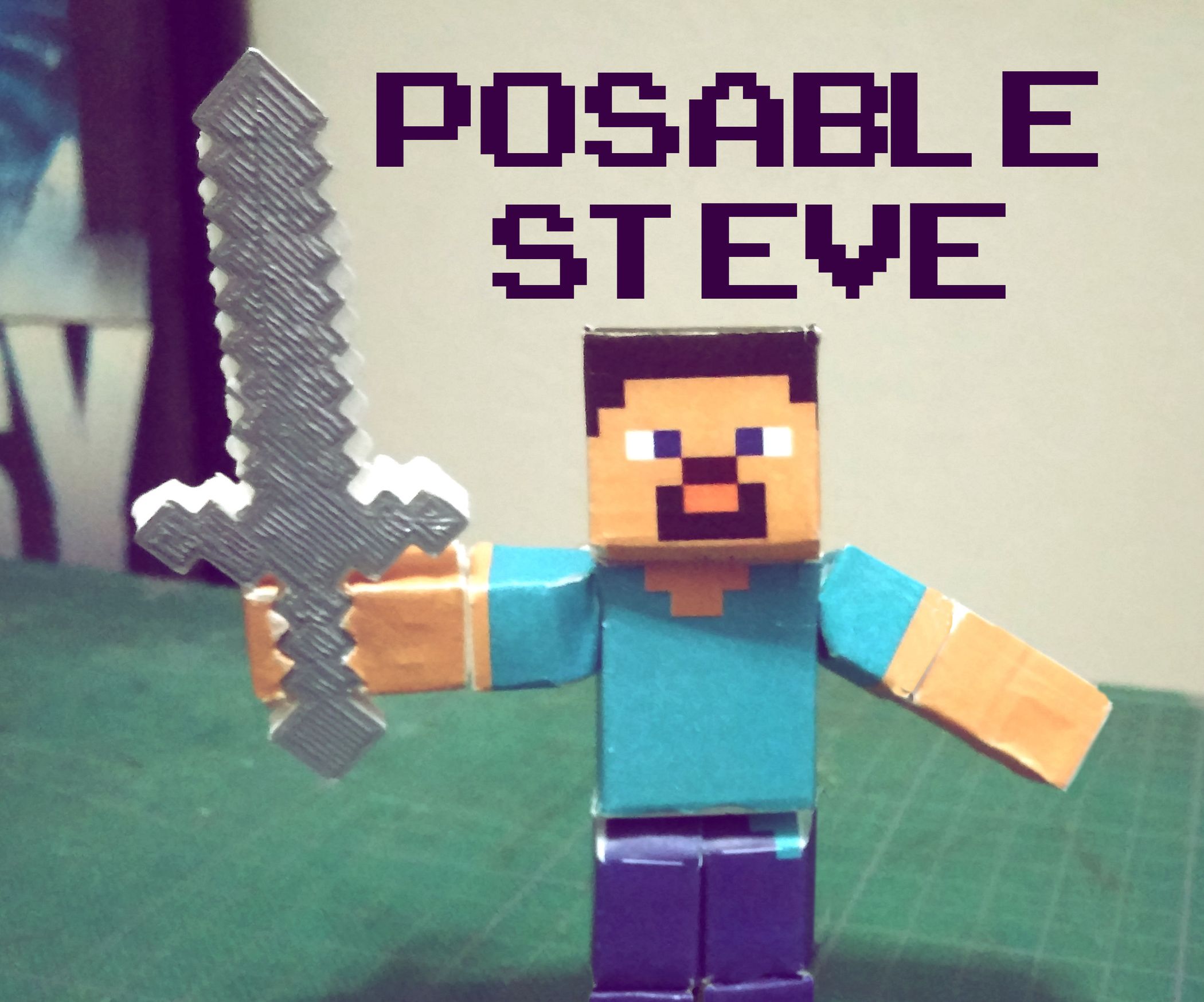 Super Posable Steve : 4 Steps (with Pictures) - Instructables