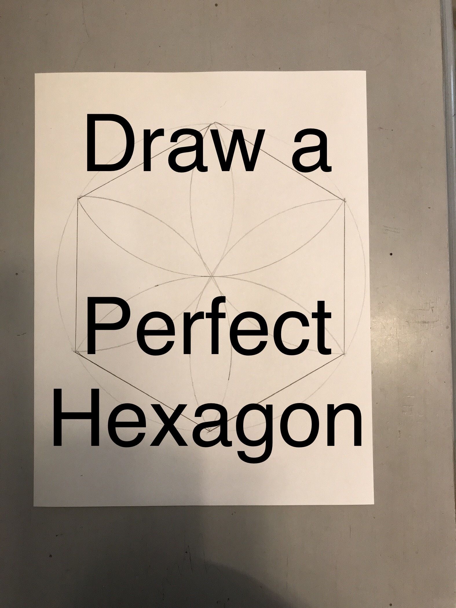 Draw a Perfect Hexagon : 4 Steps - Instructables