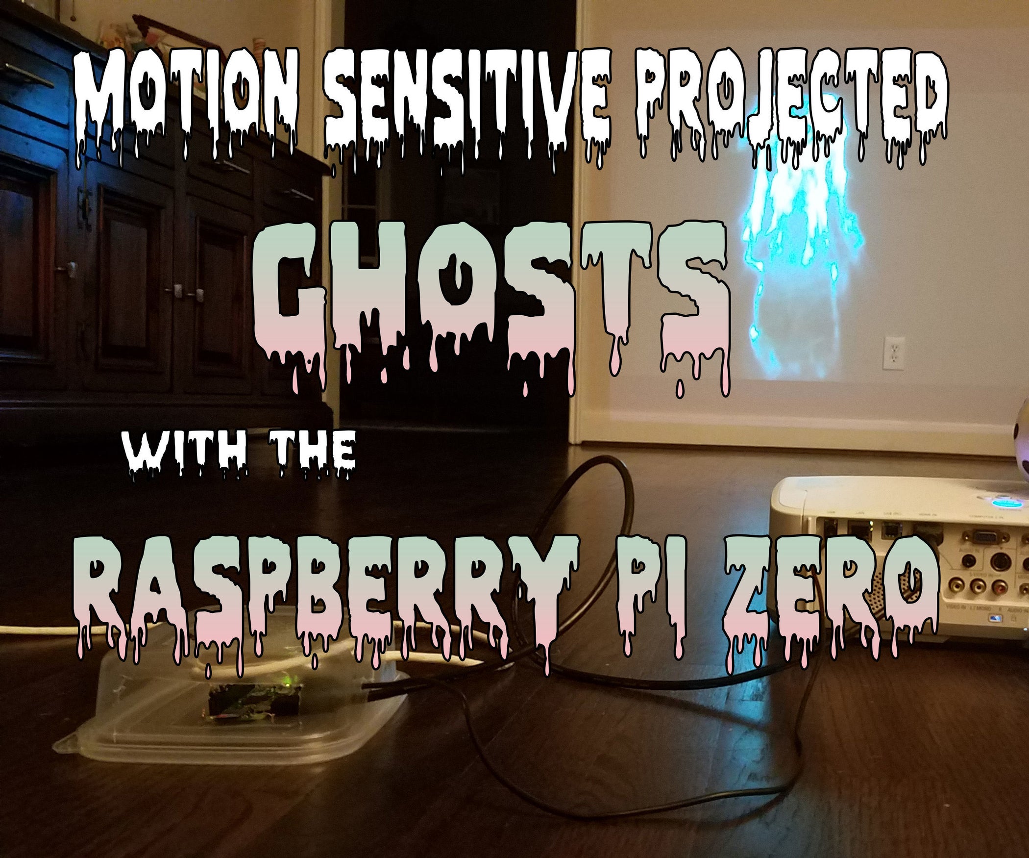 Motion Sensitive Projected Ghosts Using Raspberry Pi Zero : 7 Steps (with Pictures) - Instructables
