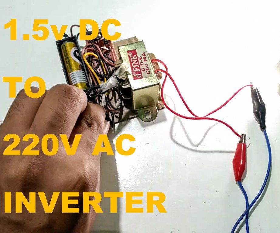 How to Make 1.5V DC to 220V AC Inverter : 4 Steps (with Pictures) - Instructables
