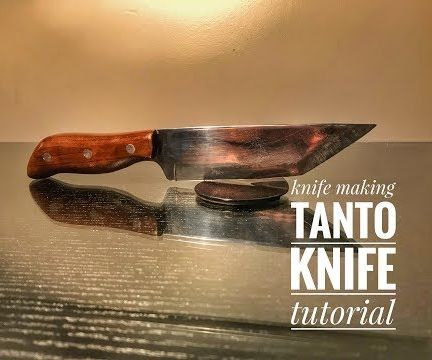 Knife Making-Tanto Knife : 11 Steps (with Pictures) - Instructables