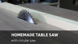 How to Make a Homemade Table Saw With Circular Saw : 6 Steps (with ...