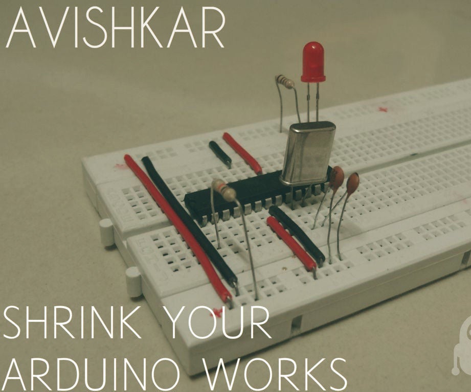 Shrink Your Arduino Works And Make It Permanent 8 Steps Instructables 1428