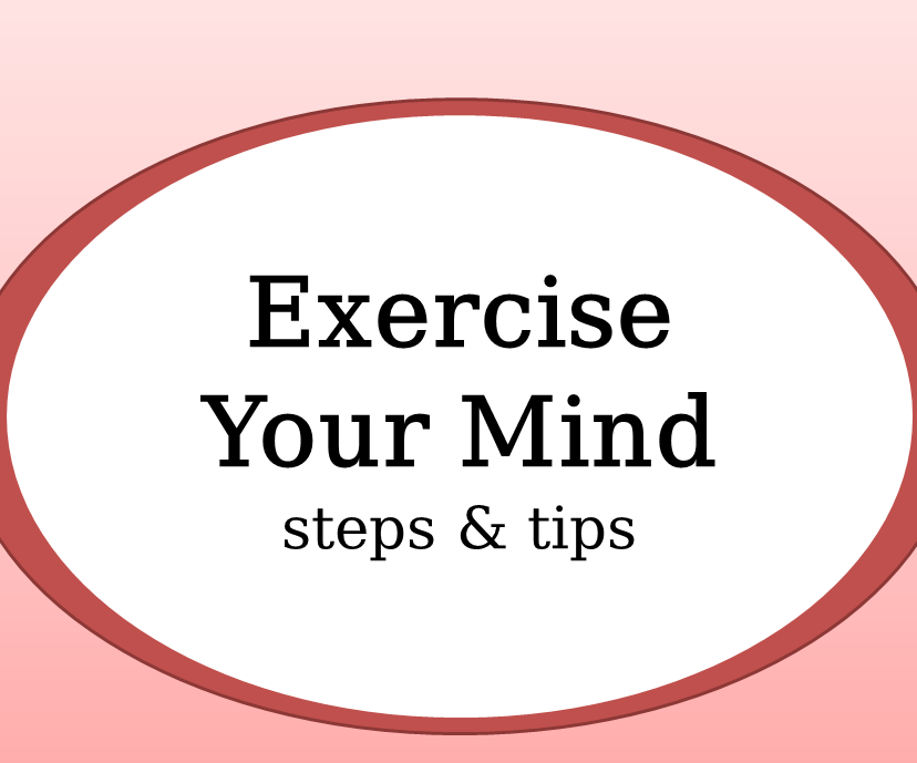 Exercise Your Mind ( Steps & Tips ) : 6 Steps - Instructables