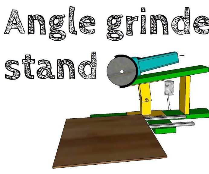 Angle Grinder Stand : 9 Steps (with Pictures) - Instructables