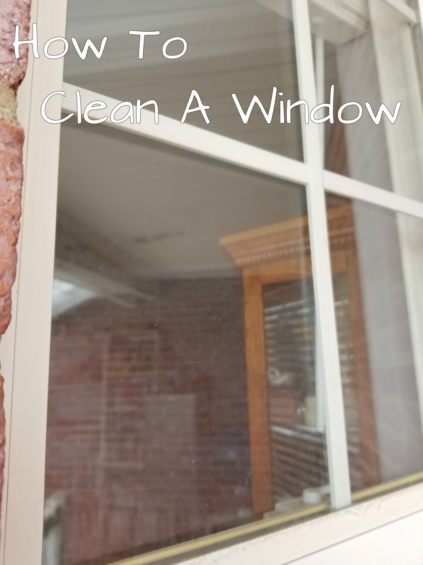 How to Clean a Window : 10 Steps (with Pictures) - Instructables