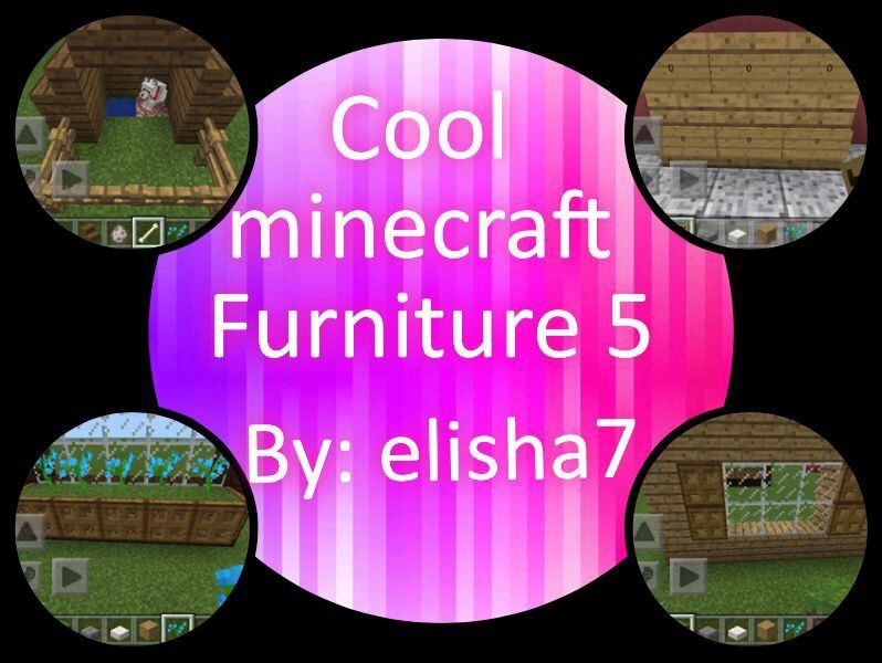 Cool Minecraft Furniture 5 : 21 Steps - Instructables
