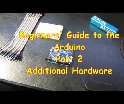 #4 Beginner's Guide to Arduino Hardware Part 2 - Instructables