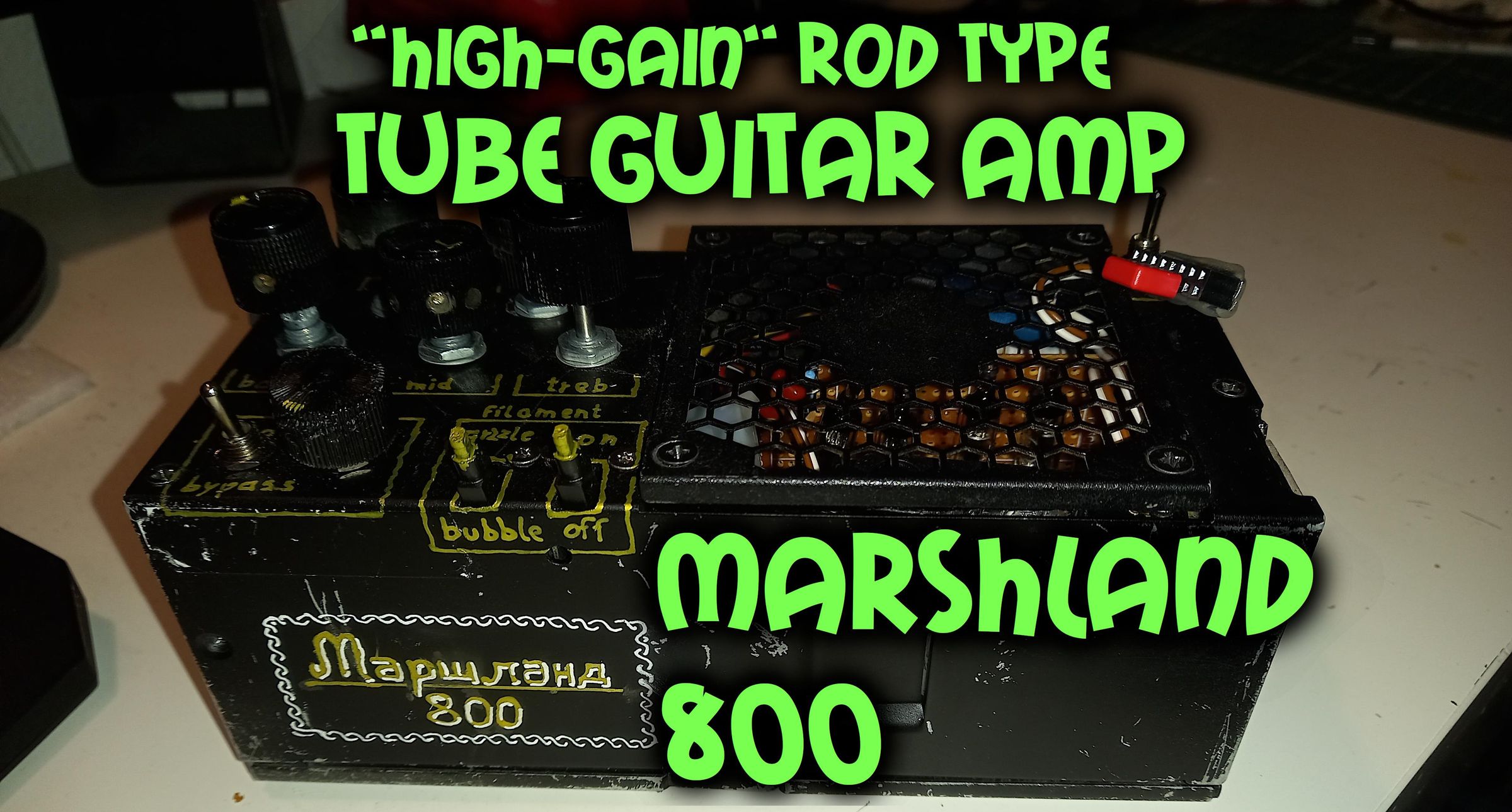 Rod Type Tube Guitar Pre-Amplifier: Marshland 800 : 17 Steps (with ...