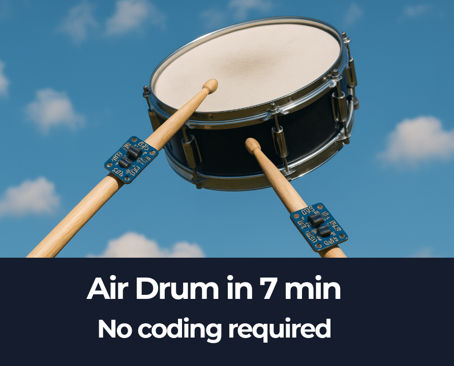 Build Air Drum in 7 Min (No Coding Required) : 9 Steps (with Pictures) - Instructables