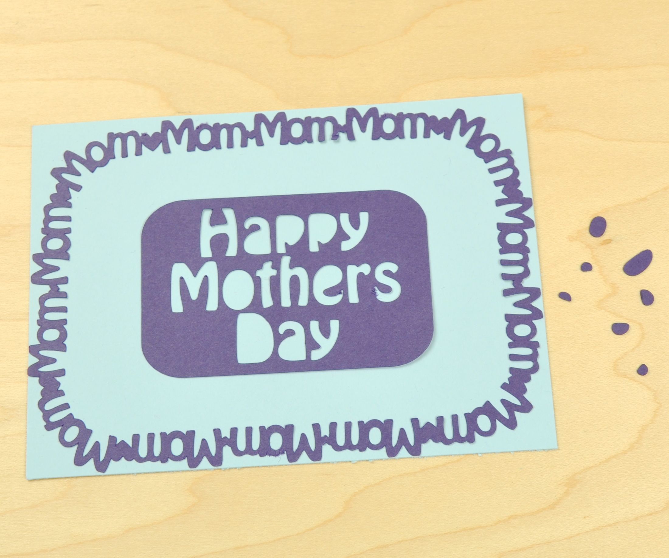 Mom Border Mother's Day Card : 3 Steps - Instructables