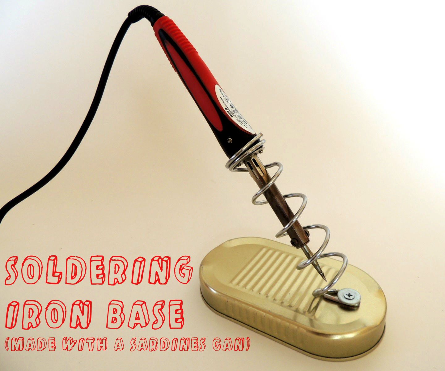 Soldering Iron Base (made With a Sardines Can) : 6 Steps (with Pictures ...