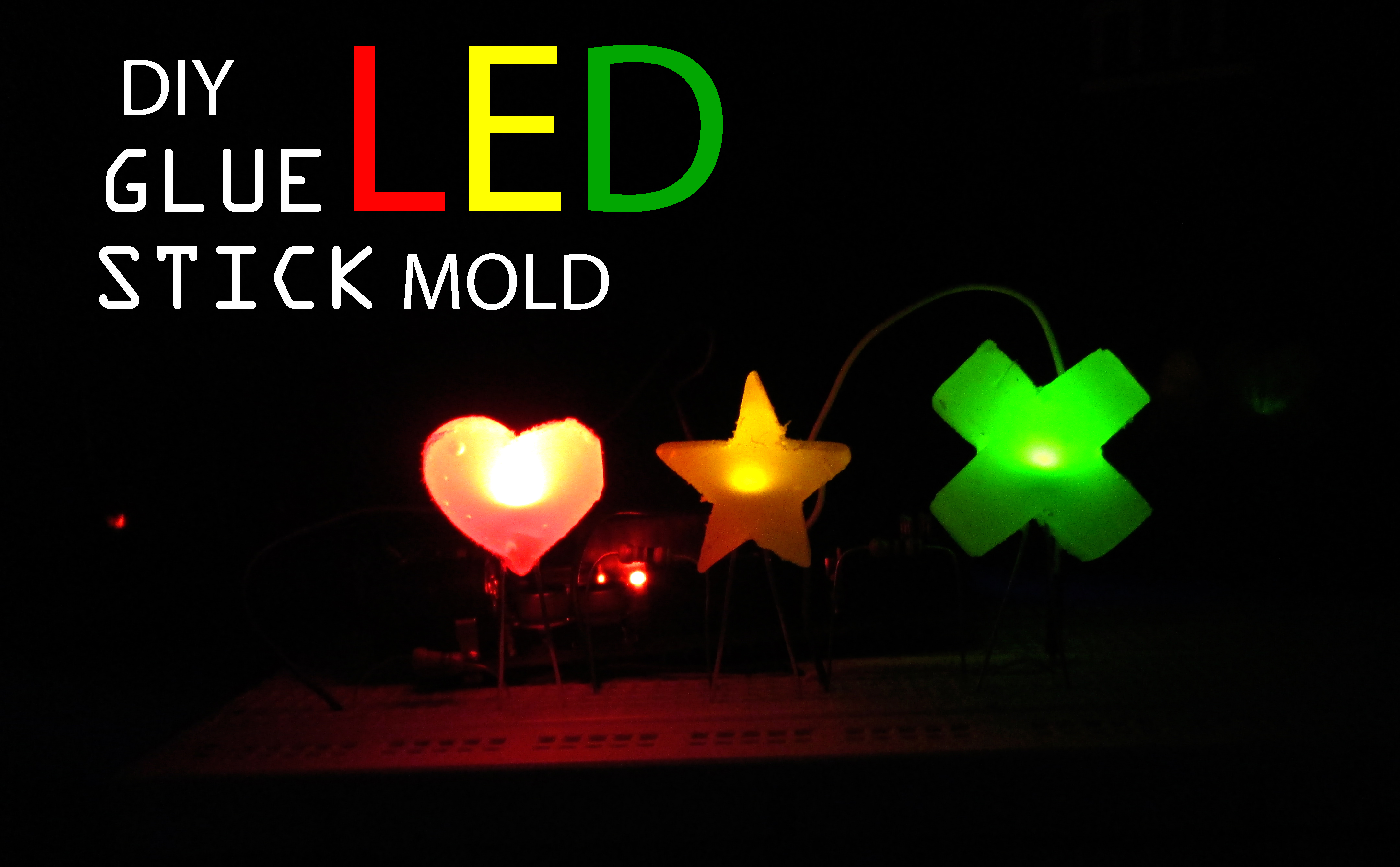 DIY LED With Glue Stick Mold : 9 Steps - Instructables