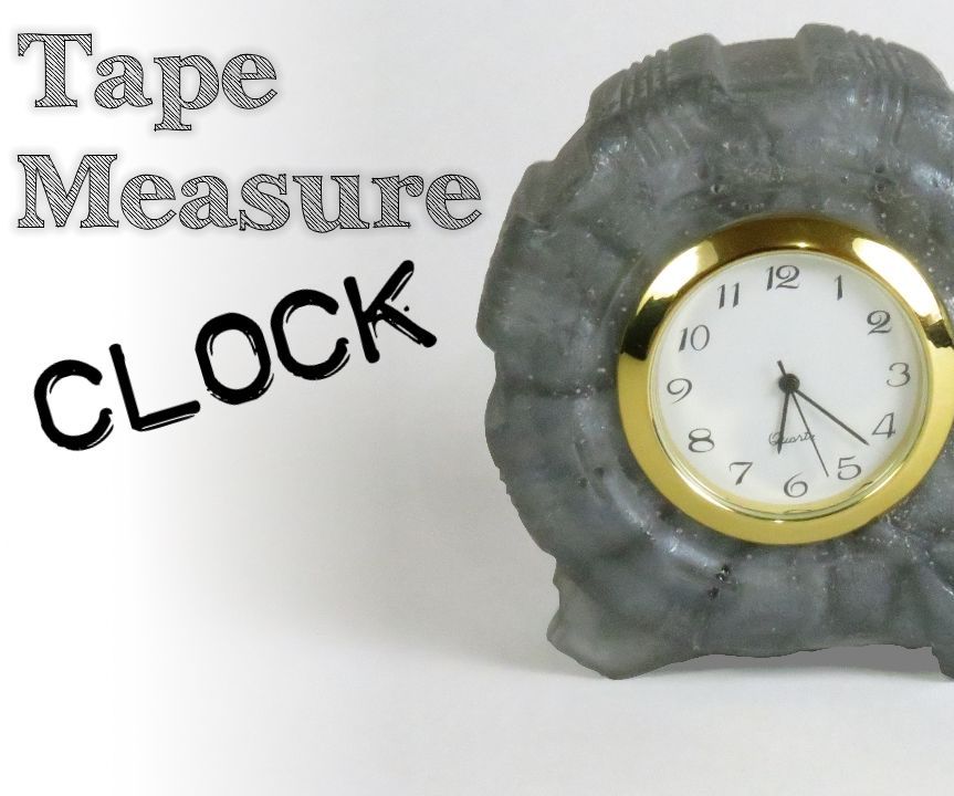 Resin Tape Measure Clock : 6 Steps (with Pictures) - Instructables