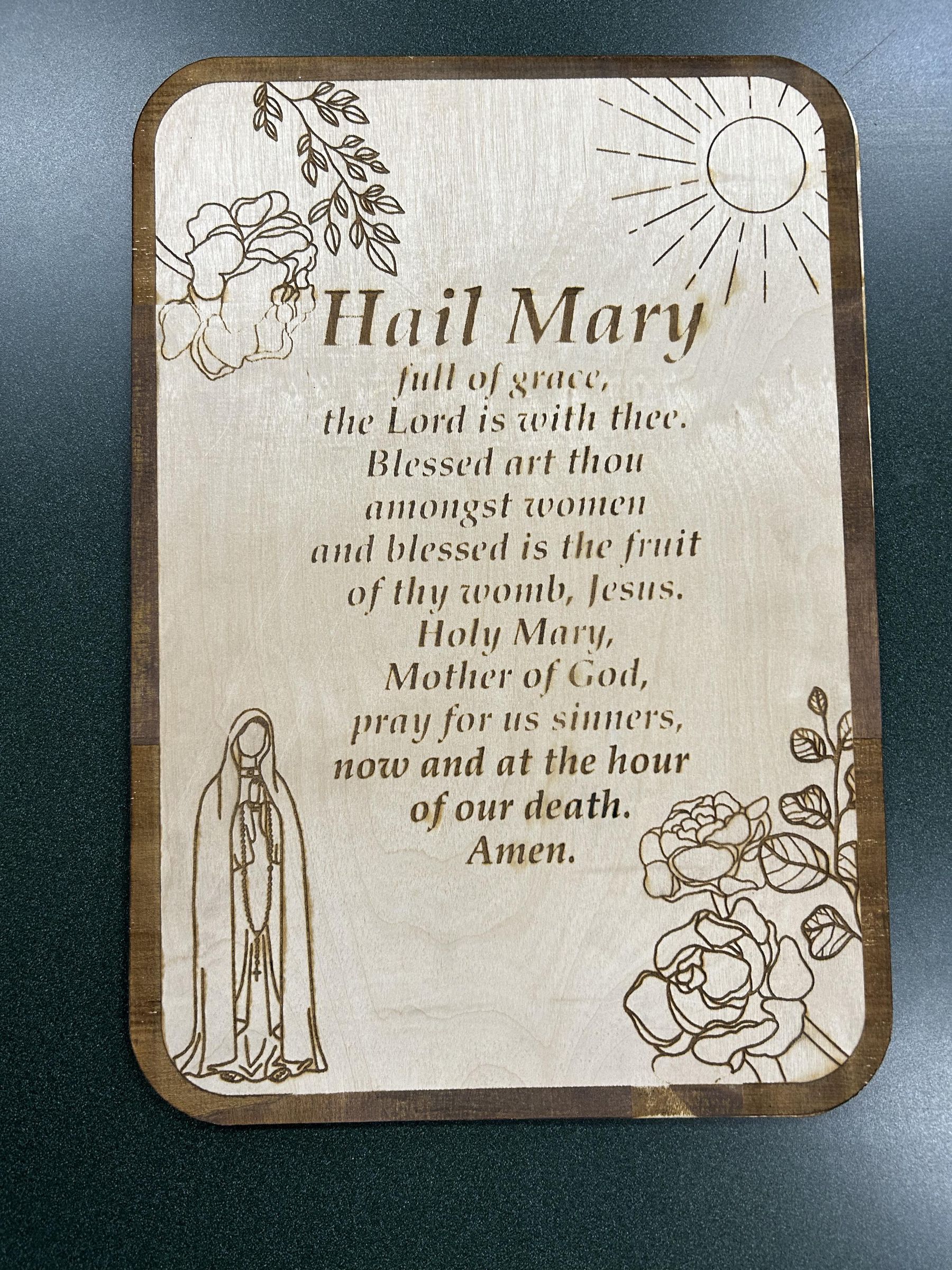 Laser Cut Hail Mary Prayer Wooden Sign : 6 Steps - Instructables