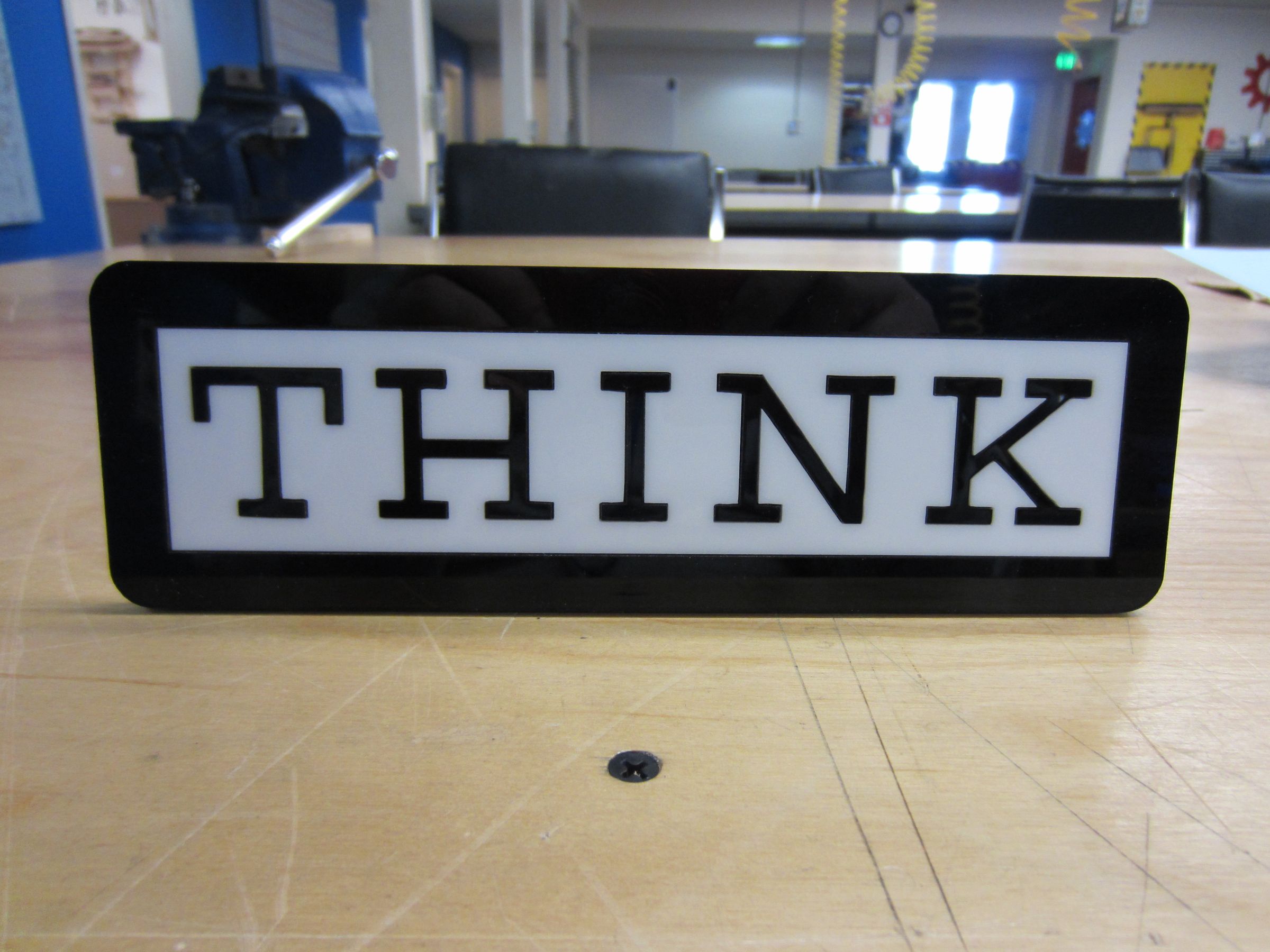 Laser Cut Acrylic THINK Desk Sign : 9 Steps (with Pictures) - Instructables