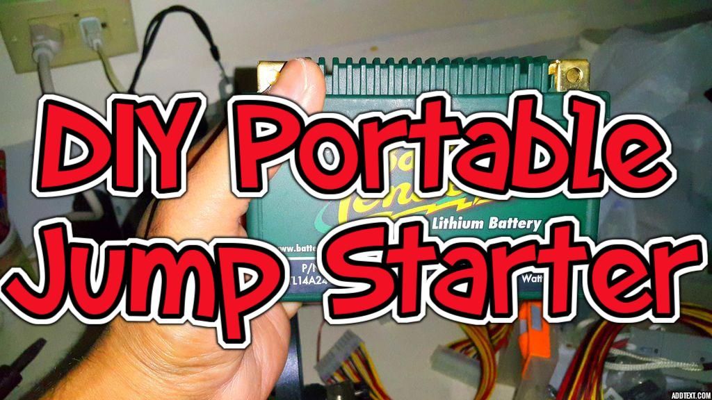 My DIY Portable Jump Starter. : 5 Steps (with Pictures) - Instructables
