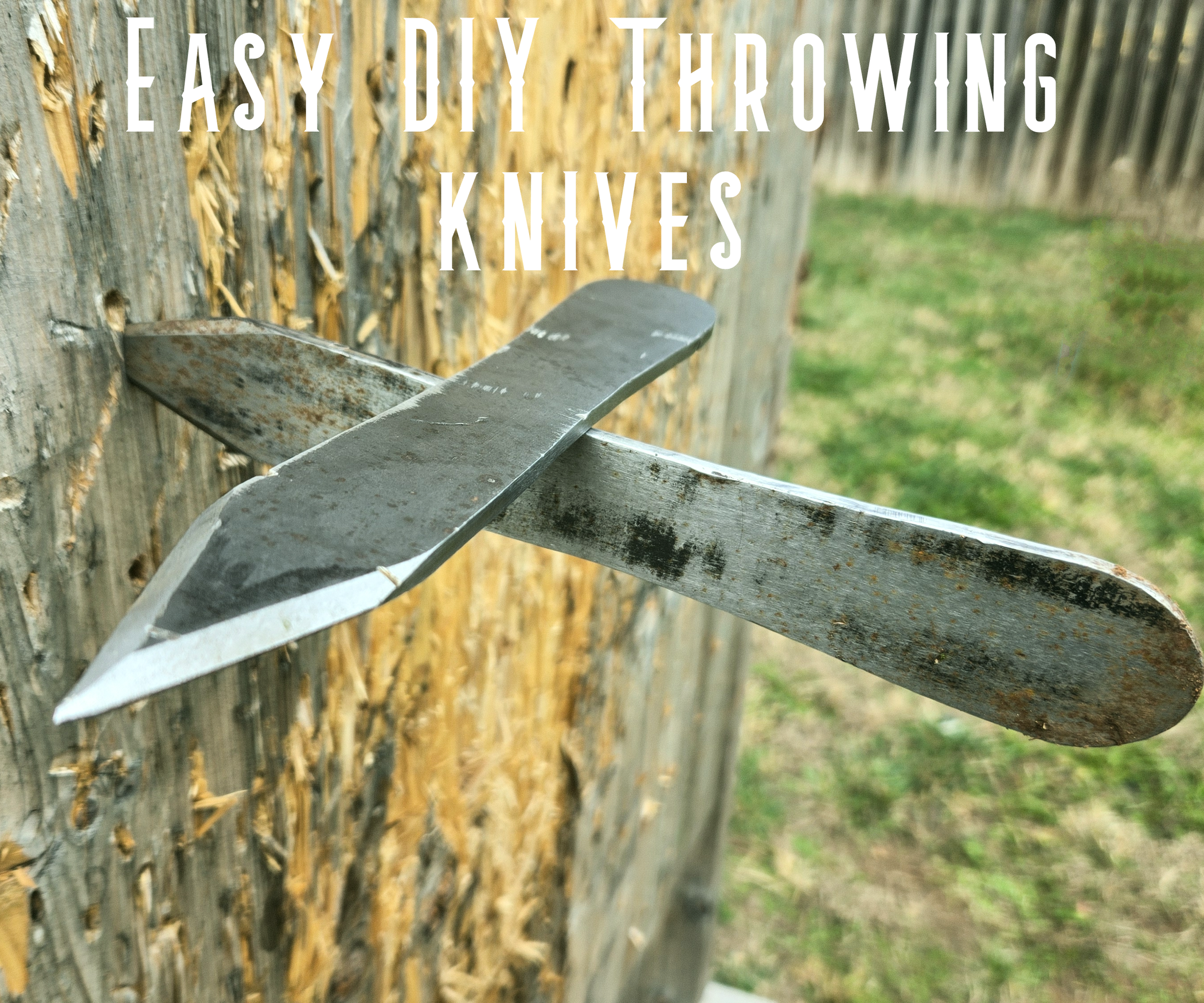 Cheap, Easy DIY No-spin Throwing Knives : 8 Steps - Instructables