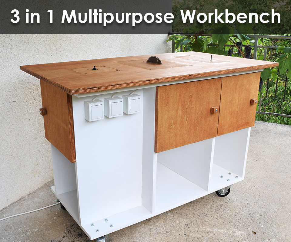Homemade 3 in 1 Multipurpose Workbench: Table Saw, Router Table and ...