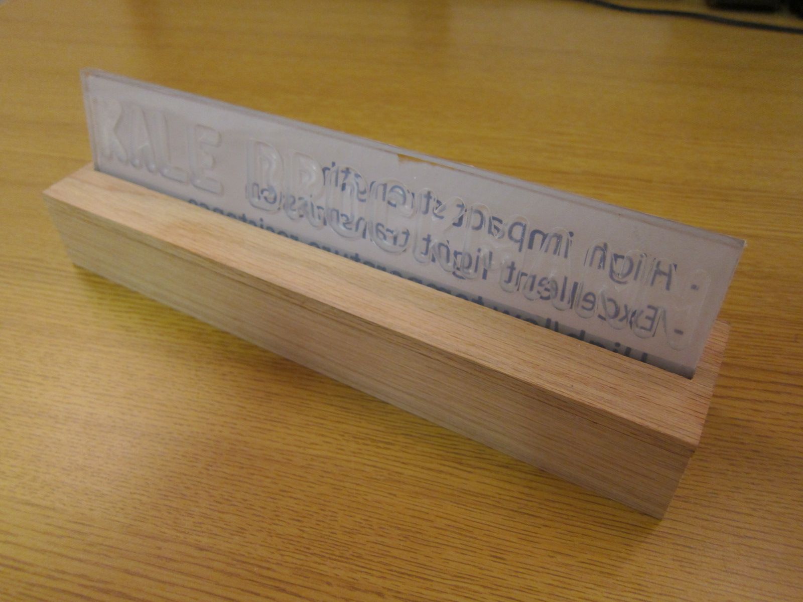 Awesome LED Edge-lit Desktop Nameplate : 10 Steps (with Pictures ...