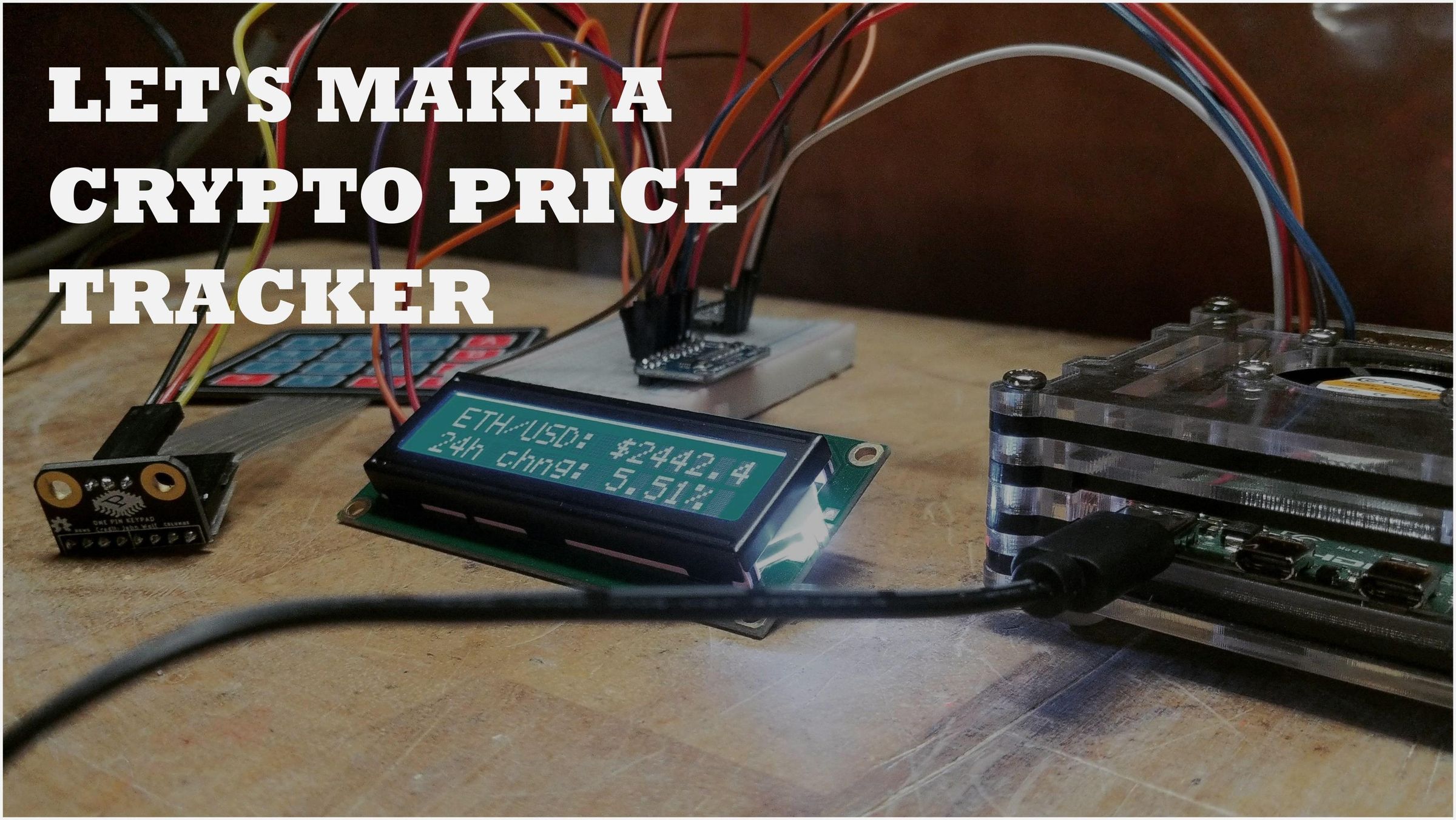 Raspberry Pi Cryptocurrency Tracker : 6 Steps (with Pictures) - Instructables
