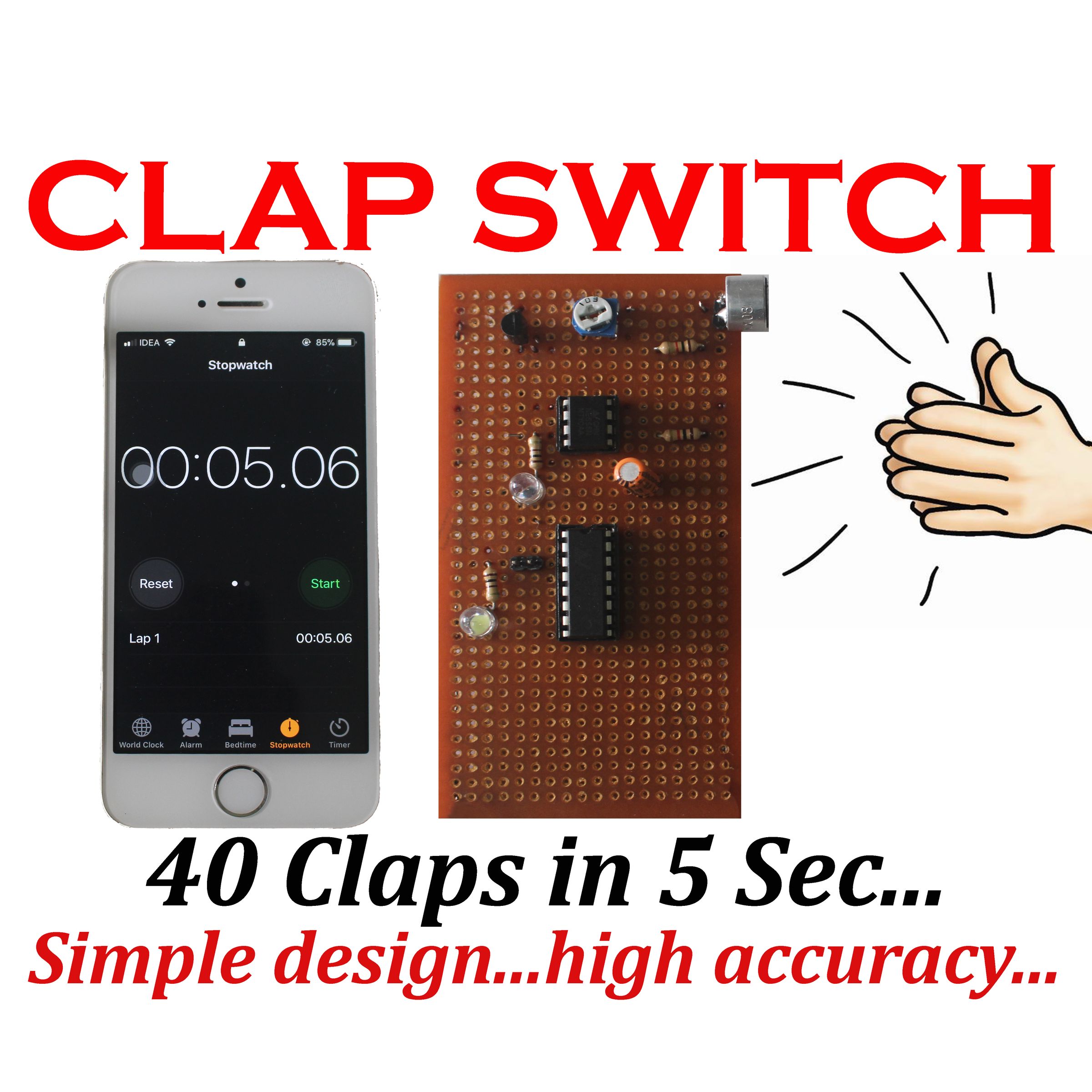 Clap Switch ( 40 Claps in 5 Second) : 4 Steps (with Pictures ...