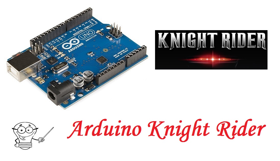 Arduino Knight Rider Led - Instructables